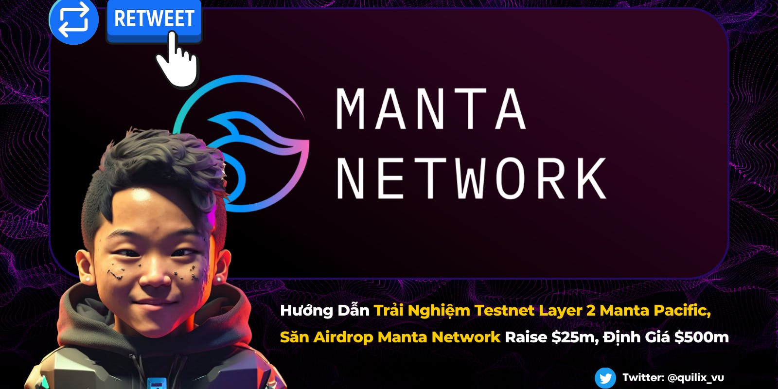 Manta Network 的 Manta Pacific Layer 2 测试网体验指南，从 Raise 项目寻找空投2500 万美元，估值 5 亿美元